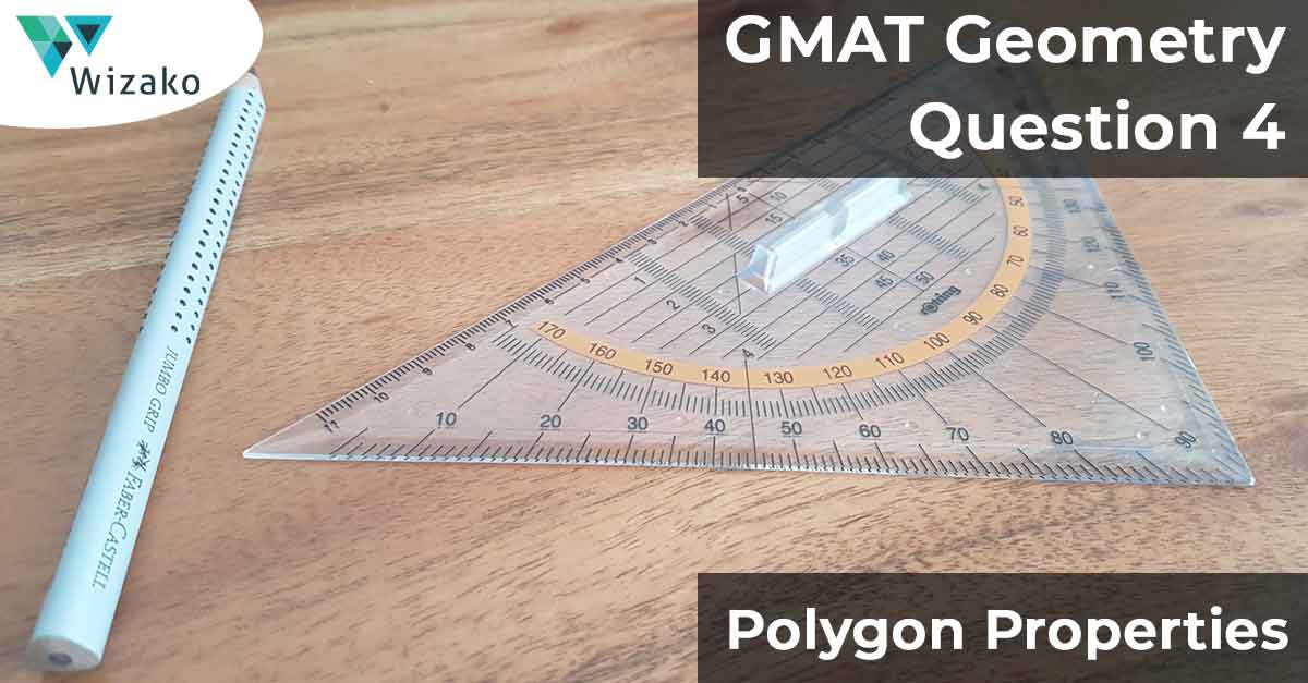 Q4 Geometry | Sum of Interior Angles of Polygons | GMAT Questions ...