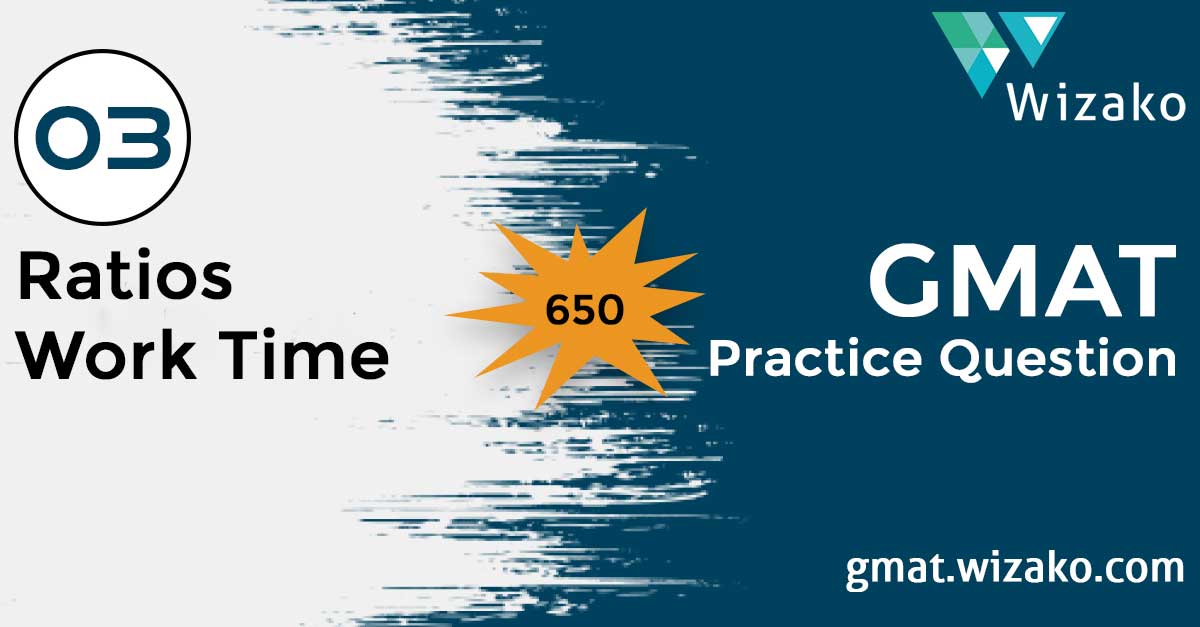 GMAT Ratio Practice Q3 | GMAT Math Sample Question