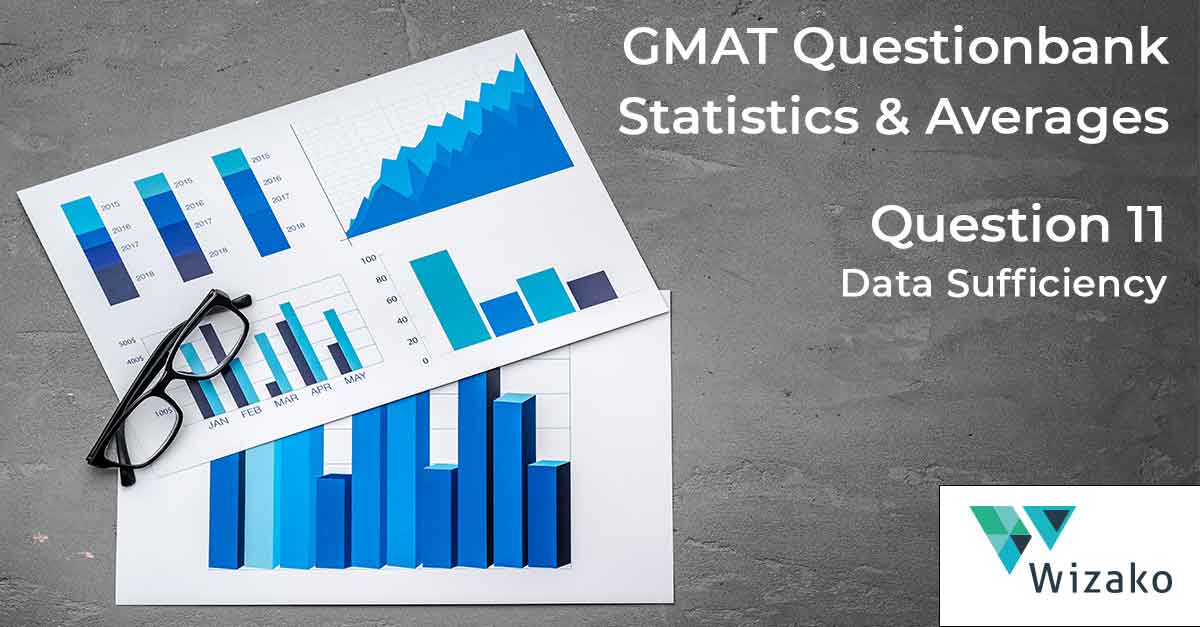 Q11 GMAT 700 Level Data Sufficiency Practice | Median | Statistics ...