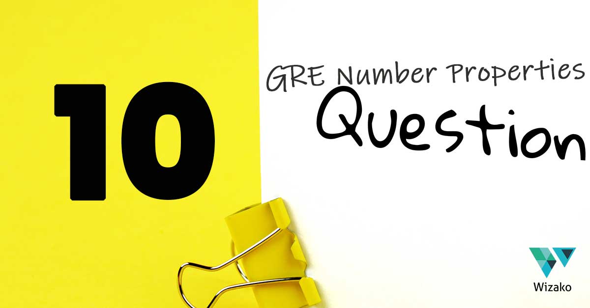GRE Number Properties Practice Q10 | Numeric Entry | Rules of Exponents GRE Number Properties Practice Q10 | Numeric Entry | Rules of Exponents