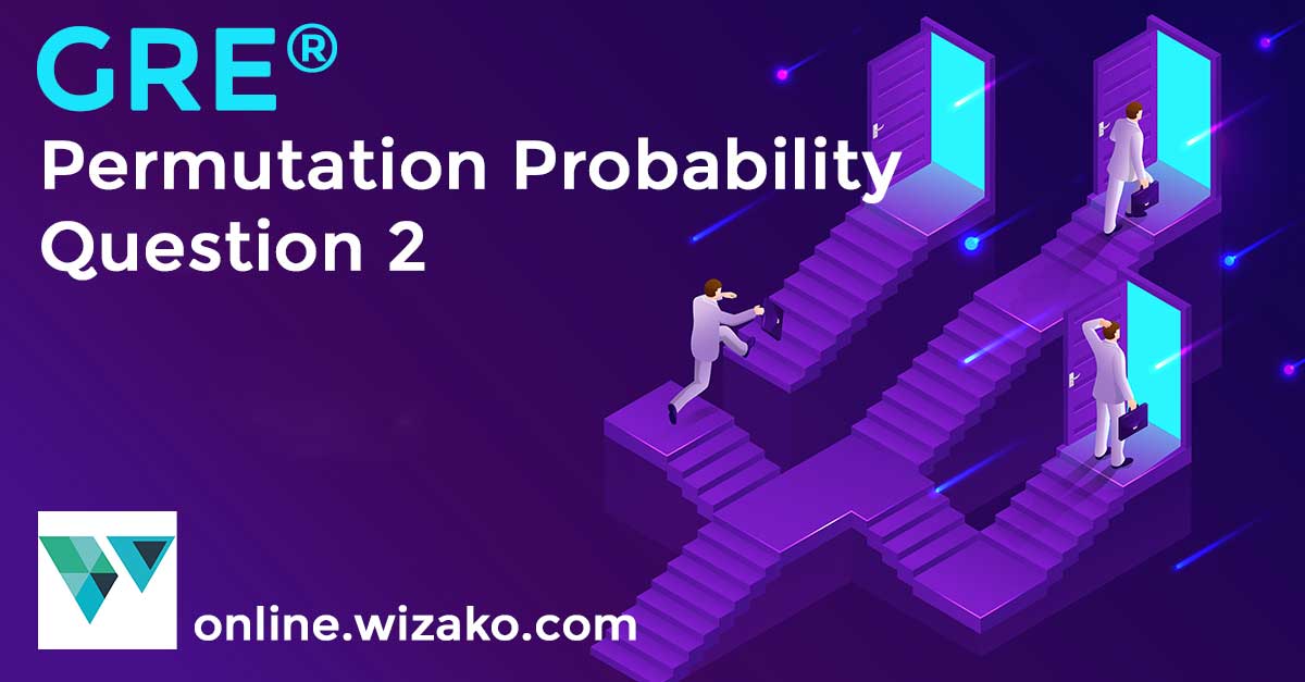 GRE Combination Practice Question 2 | GRE Permutation Combination Sample Questions
