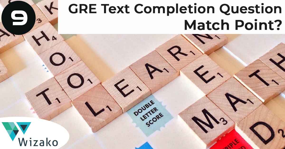 Q9 GRE Verbal Practice | Text Completion Free Practice Questions ...